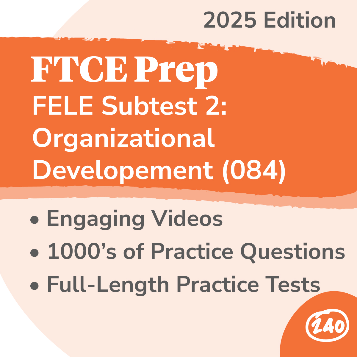FELE 2: Organizational Development Study Guide