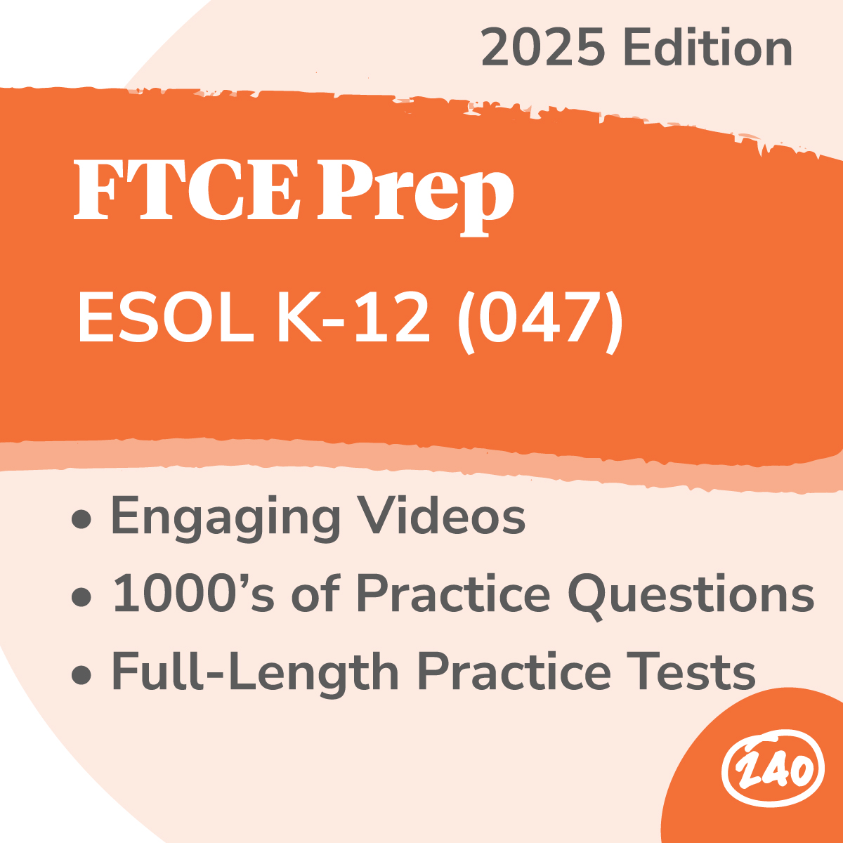 FTCE ESOL K-12 (047) Study Guide | 240 Tutoring™