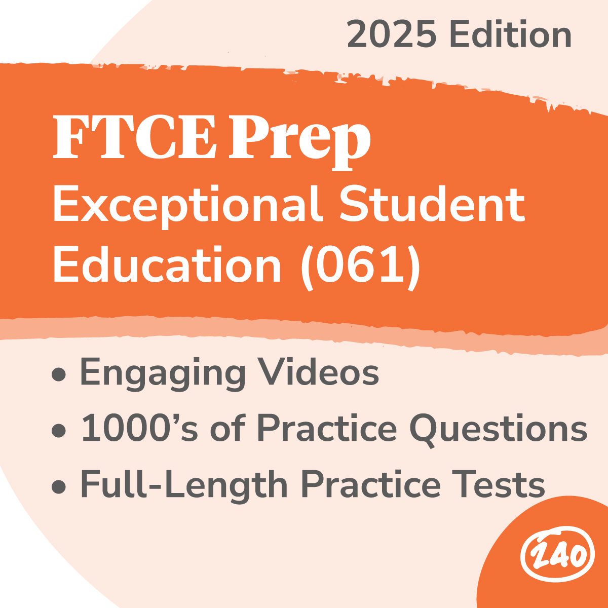 FTCE Exceptional Student Education K-12 (061) Study Guide