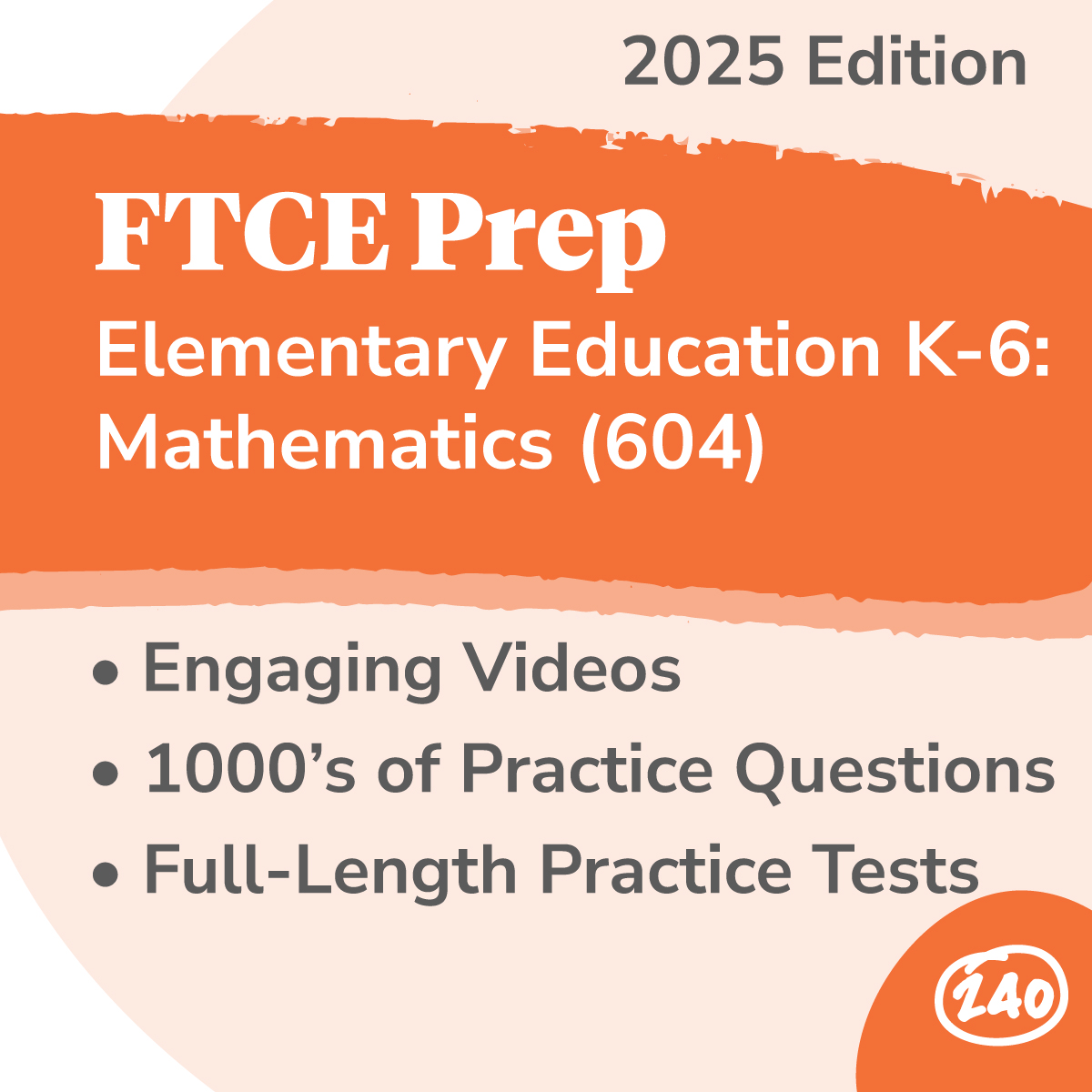 FTCE Elementary Education K-6: Mathematics (604) Study Guide