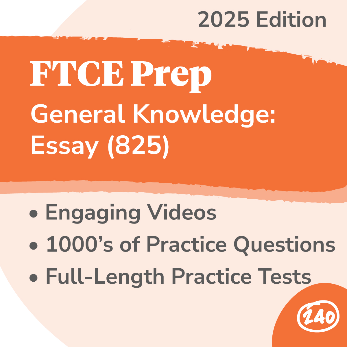FTCE General Knowledge Test: Essay (825) Study Guide