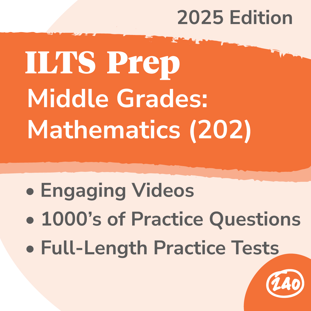 ILTS (202) Middle Grades (5-8) Math Study Guide