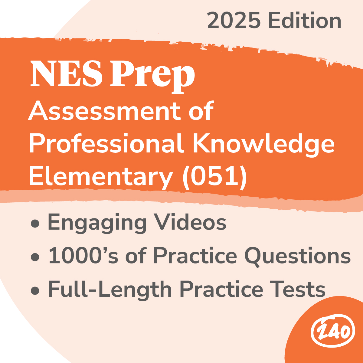 NES APK: Elementary (051) Study Guide | 240 Tutoring™