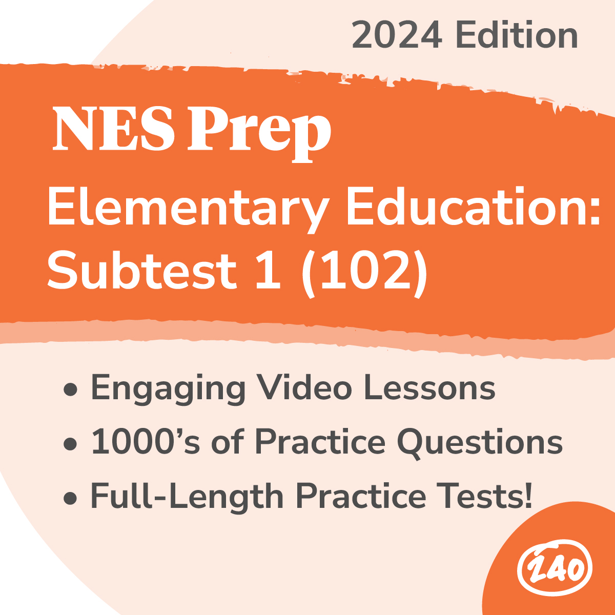 NES Elementary Education Subtest I (102) Study Guide