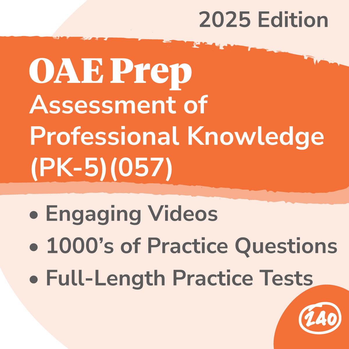 OAE (057) APK: (PK-5) Study Guide | 240 Tutoring™