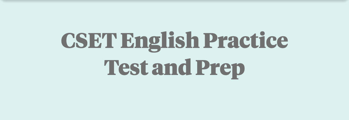 Free CSET English Practice Test