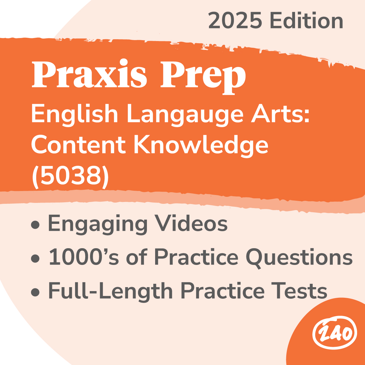 Praxis 5038 Study Guide: English & Language Arts CKT