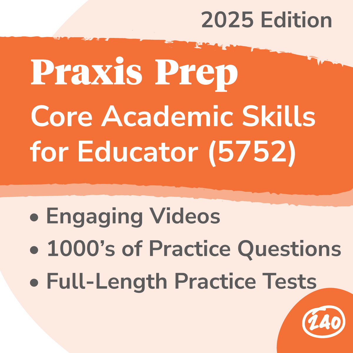 Praxis Core Study Guide (5752)