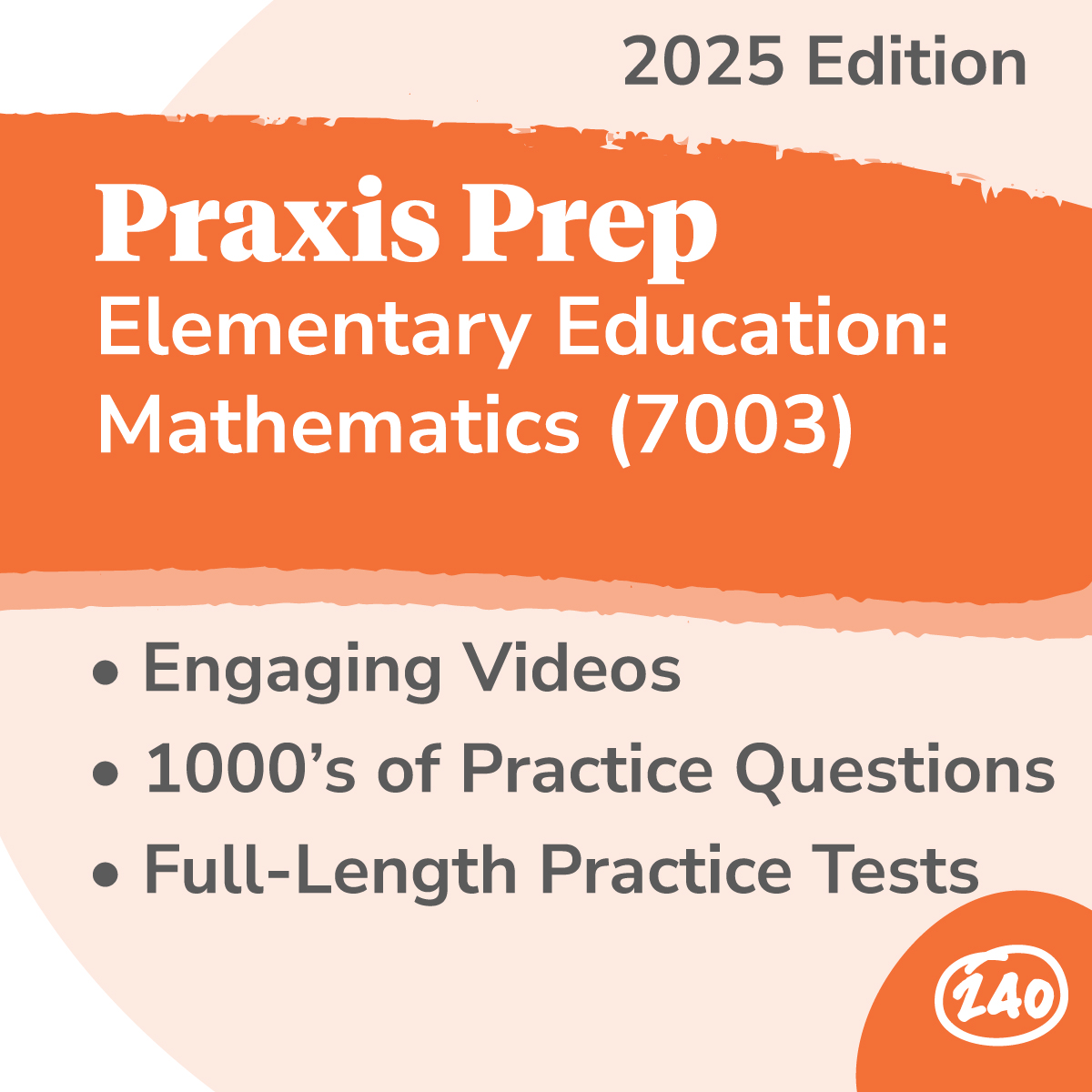 Praxis 7003 Study Guide: Elementary Education Math Subtest