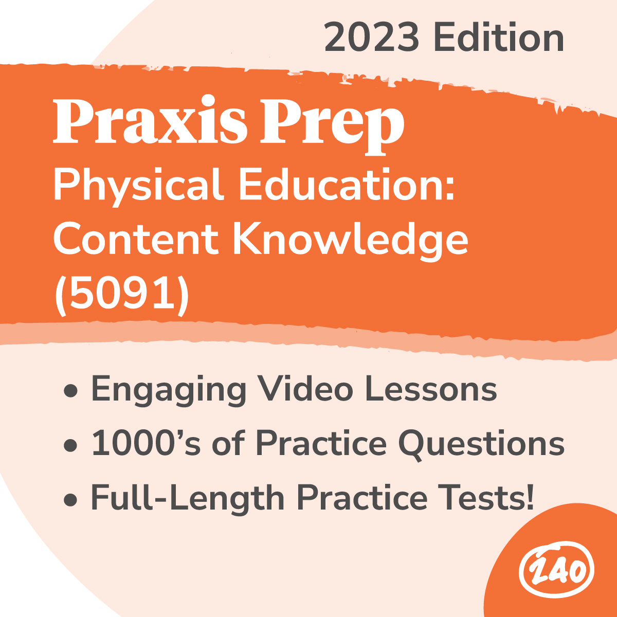 Praxis Physical Education: Content Knowledge (5091) Study Guide and ...