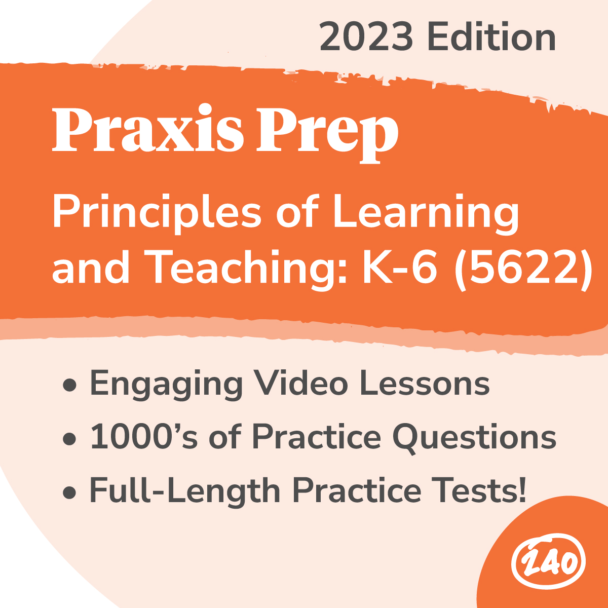 Praxis Principles of Learning and Teaching K-6 (5622) Study Guide and ...