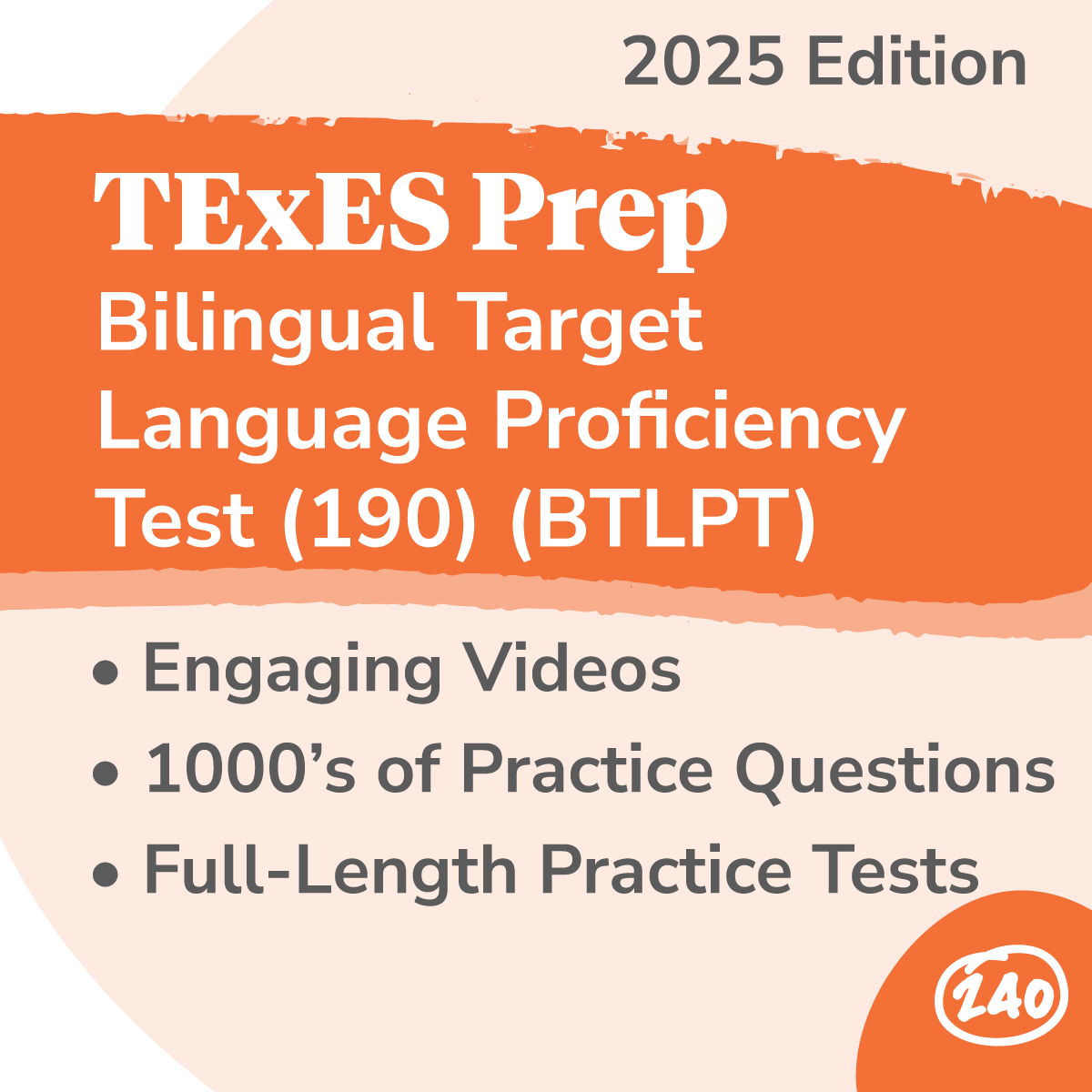 TExES BTLPT (Spanish) (190) Study Guide | 240 Tutoring™