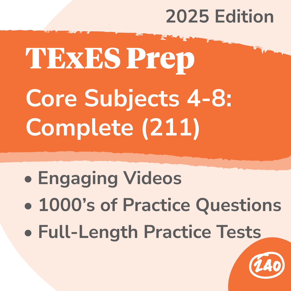 TExES Core Subjects 4-8 (211) Study Guide | 240 Tutoring™