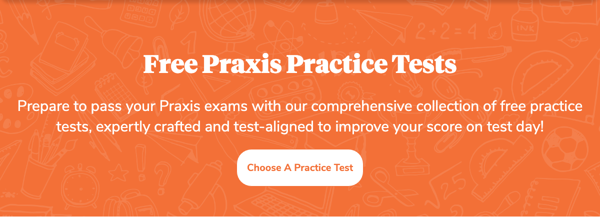 Free Praxis Practice Tests | 240 Tutoring™