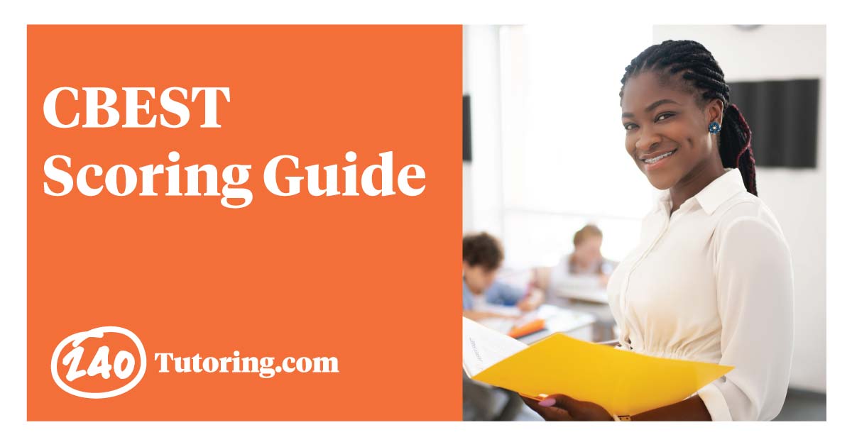 CBEST Scoring Guide