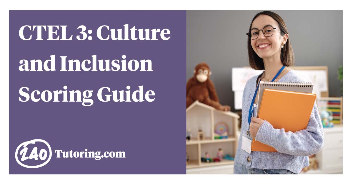 CTEL Culture and Inclusion (033) Scoring Guide