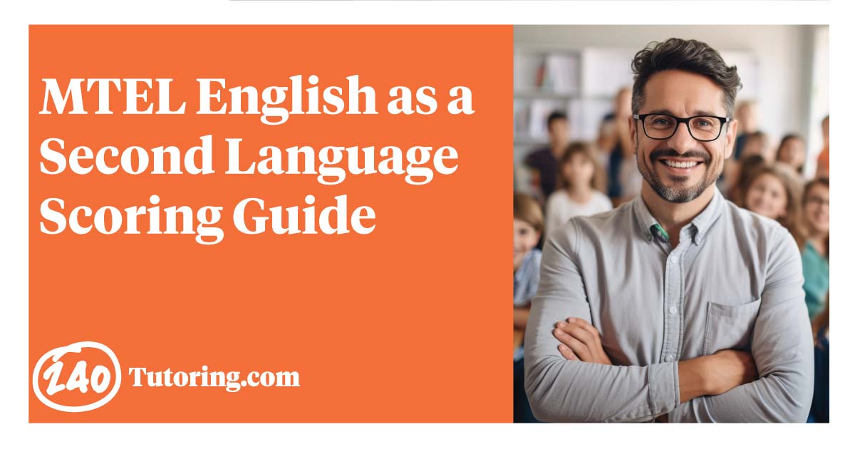 MTEL English as a Second Language (054) Scoring Guide