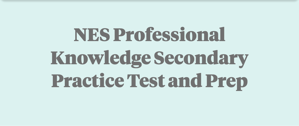 Free NES APK: Secondary Practice Test | 240 Tutoring™