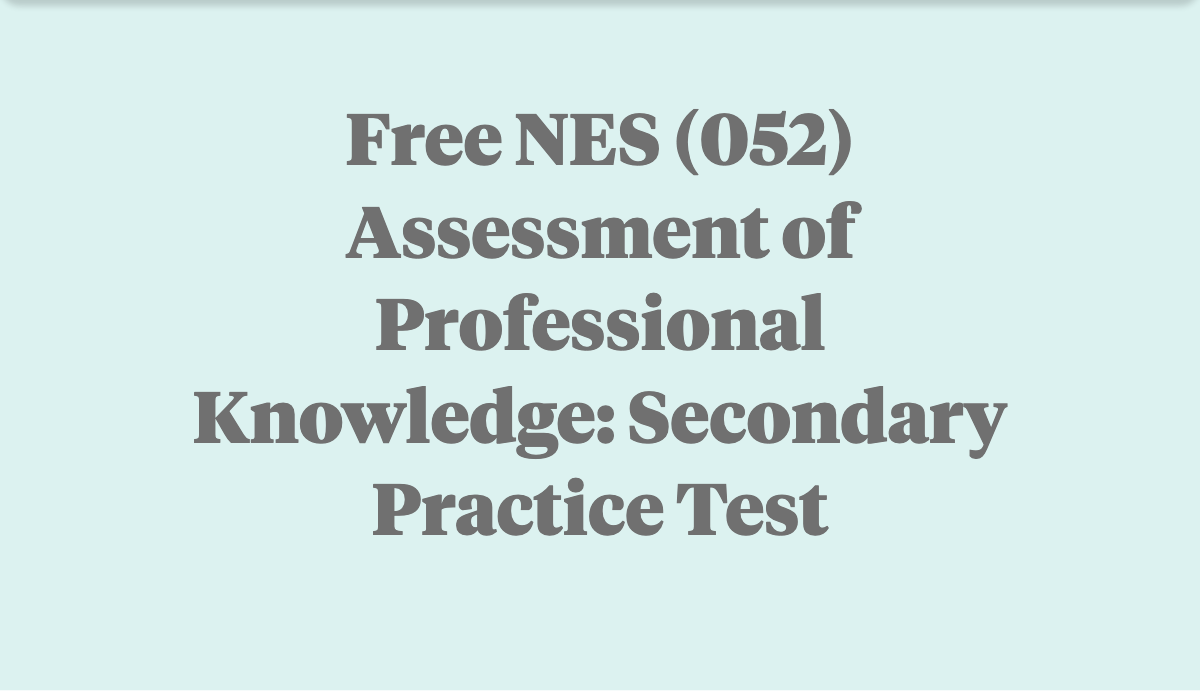 Free NES APK: Secondary (052) Practice Test