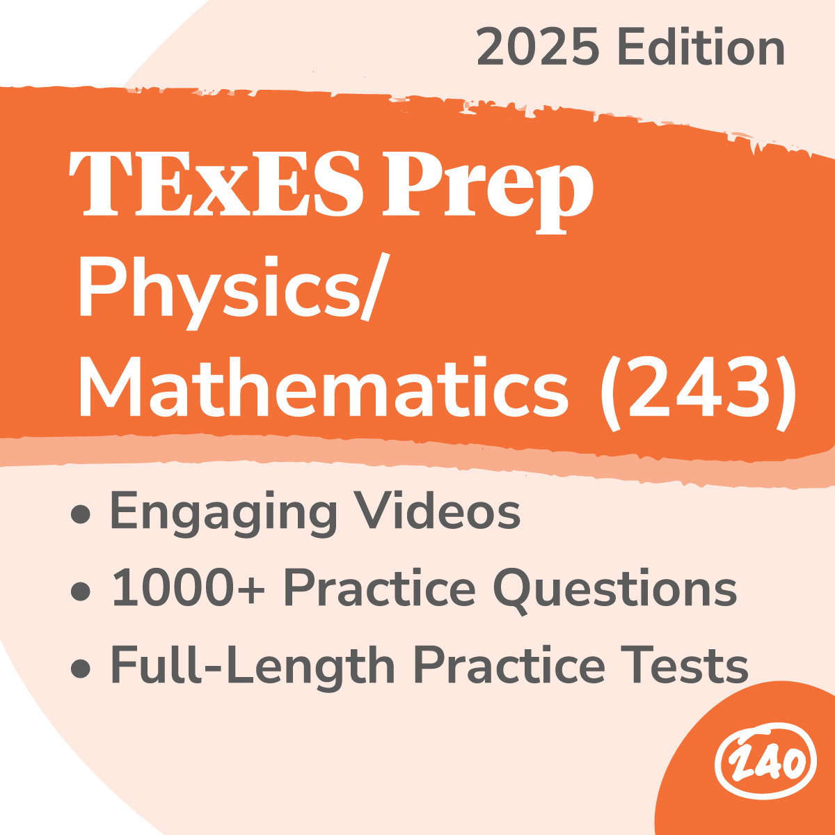 TExES Physics/Mathematics 7–12 (243) Study Guide